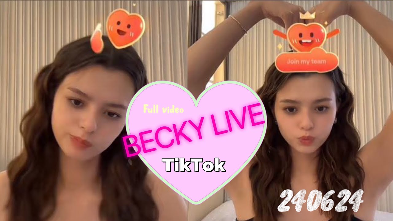 [240624] Becky Live Tiktok angelssbecky FULL VIDEO - YouTube