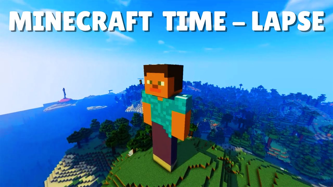 [Minecraft Time-Lapse] | Giant Steve Monument | How To Create A Giant ...