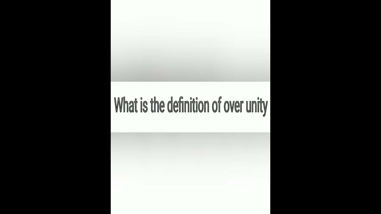 What is the definition of Over unity ? 0-4 - YouTube