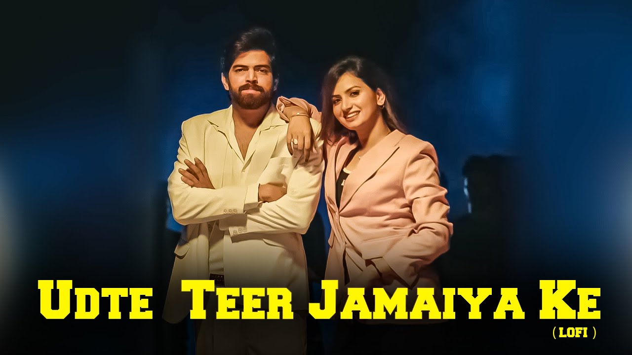 Udte Teer Jamaiya Ke( lofi) Masoom Sharma | Nidhi Sharma | Nishchay ...