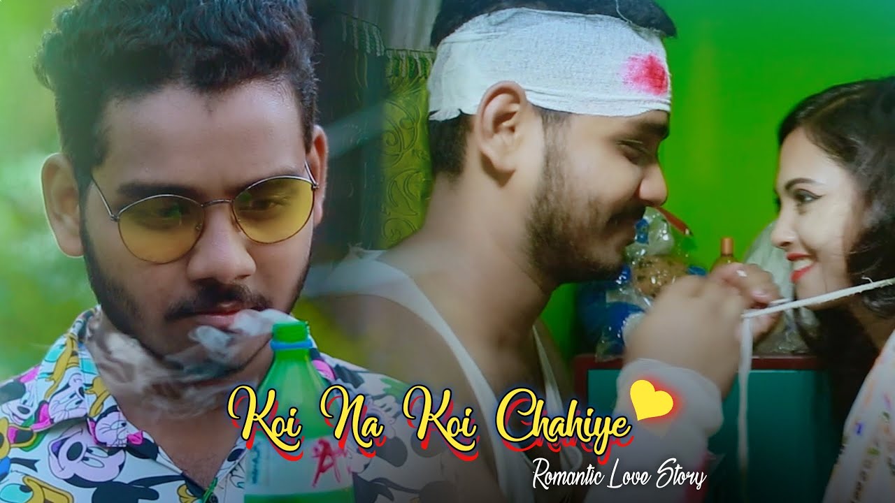 Koi Na Koi Chahiye Pyar Karne Wala | Cute Love Story 2022 | Rahul ...