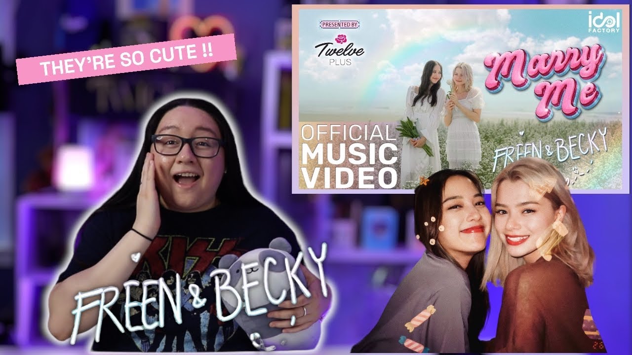 Marry Me MV - FreenBecky | Presented by Twelve Plus | REACTION - YouTube