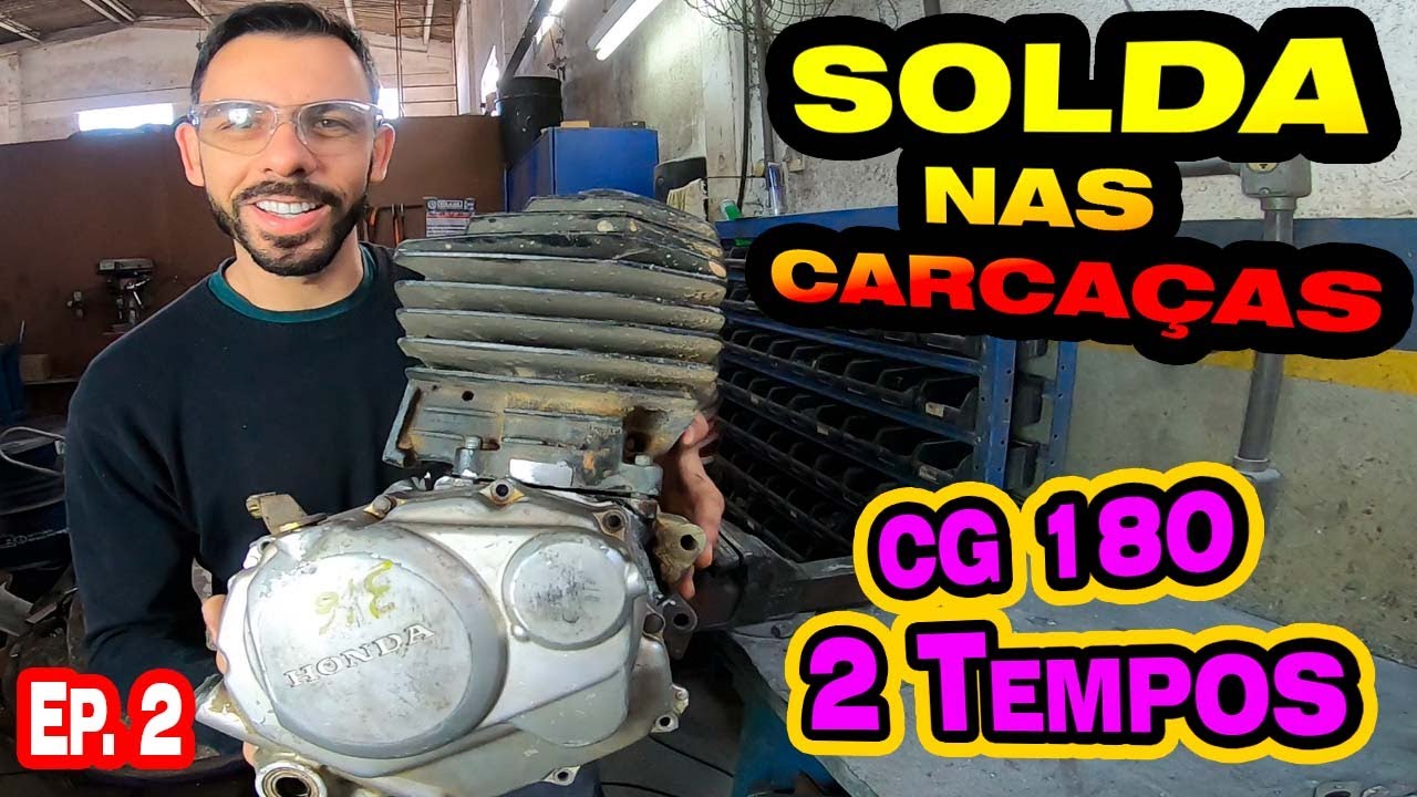 Fiz a SOLDA Completa nos BLOCOS da CG 180 2 TEMPOS 😱 EP 2 - YouTube