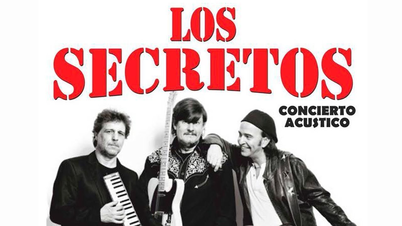 LOS SECRETOS Concierto en Acústico. - YouTube