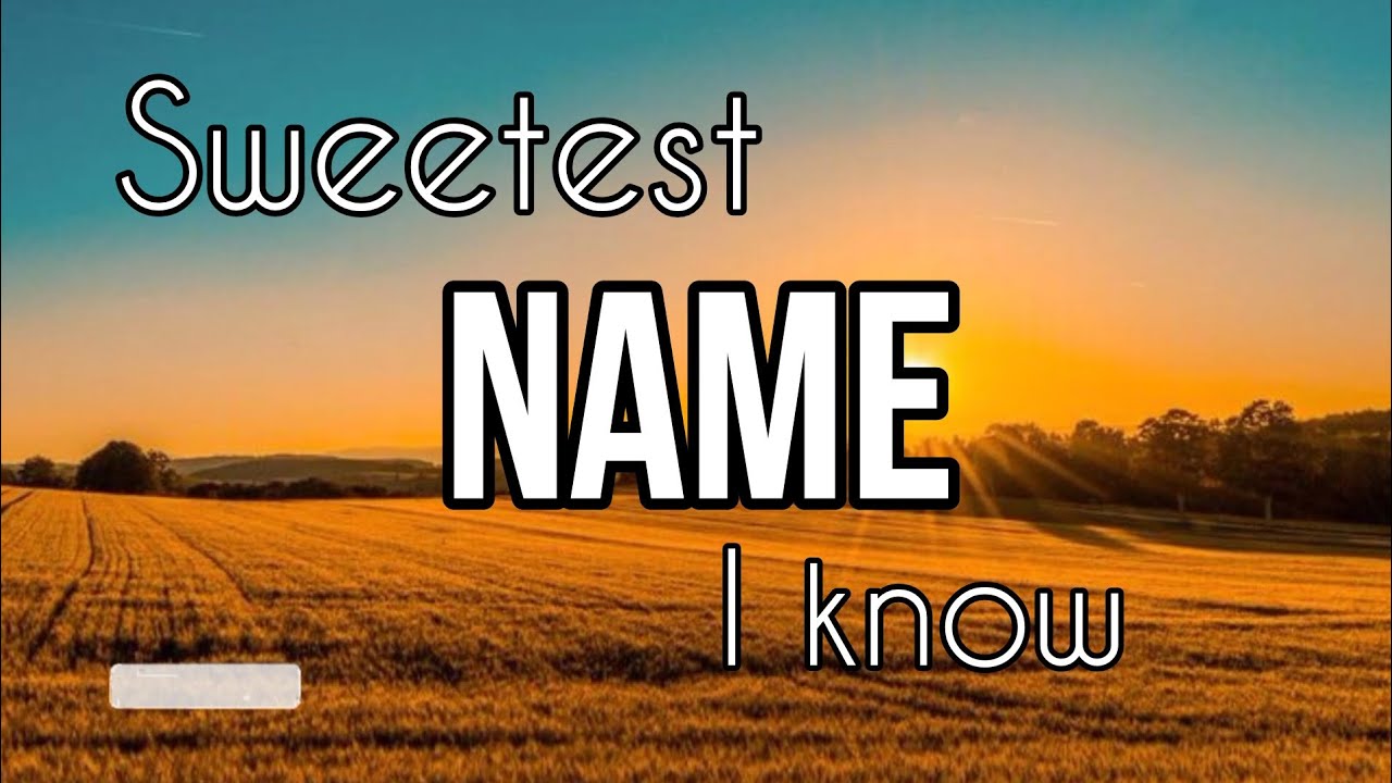 Sweetest Name I Know (Lyrics & Instrumental) Charity Gayle - YouTube