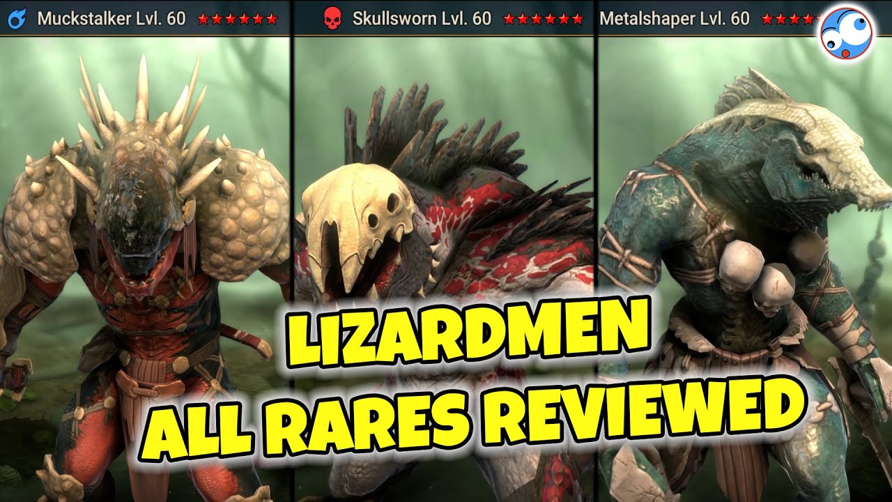 Lizardmen - All Rares reviewed in DETAIL - Who to build to 40, 50 and 6 ...