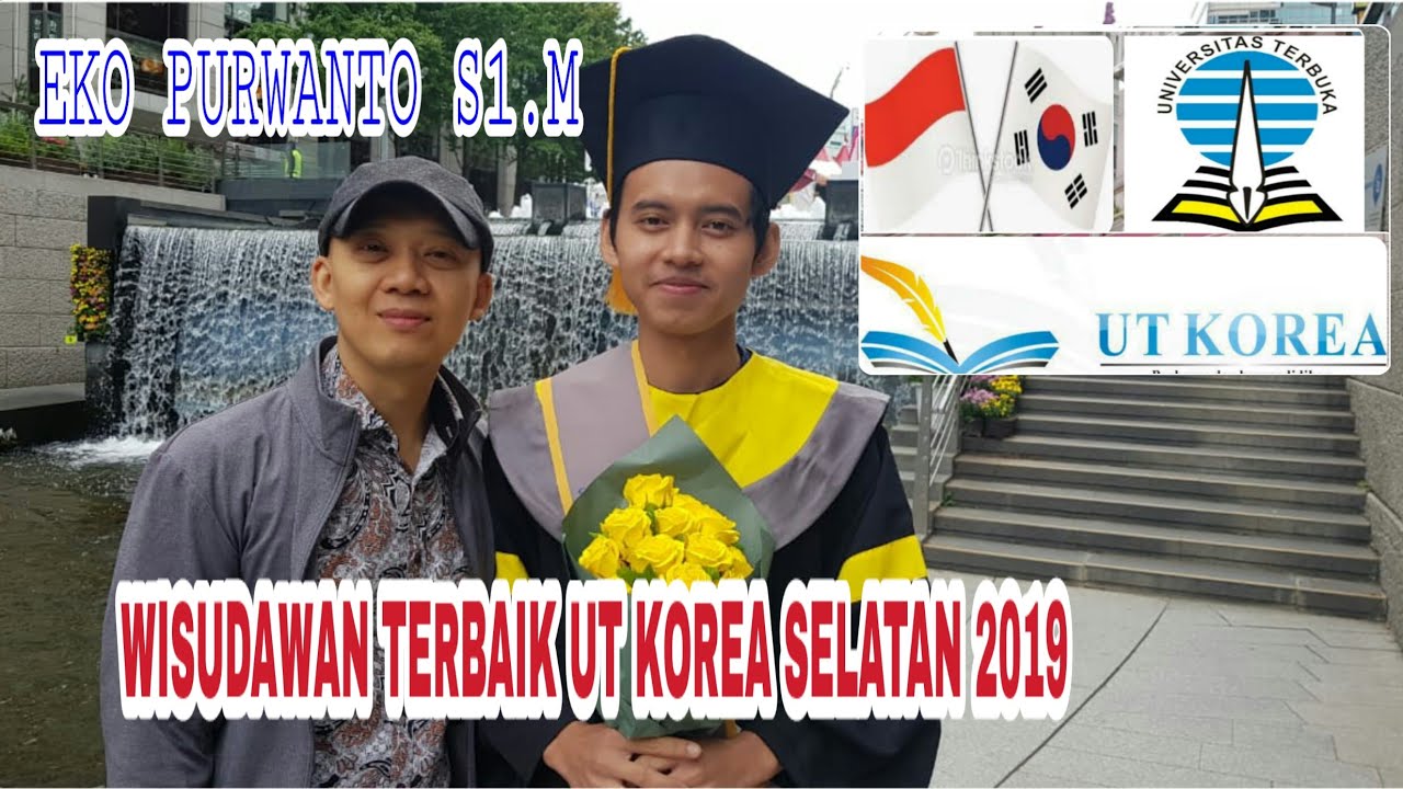 TIPS MANAGEMENT WAKTU ala EKO PURWANTO WISUDAWAN TERBAIK UT KOREA SELATAN 2019 - YouTube