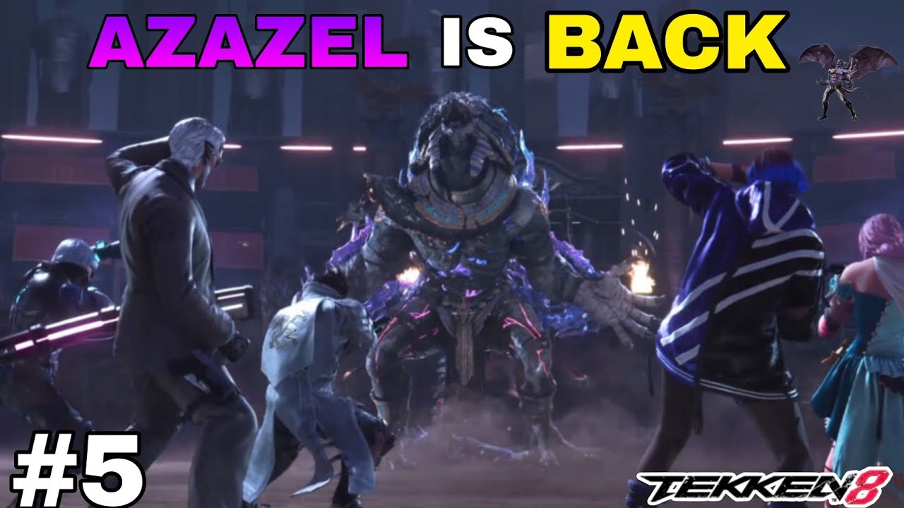 AZAZEL IS BACK 😱 | EP 5 | TEKKEN 8 - YouTube