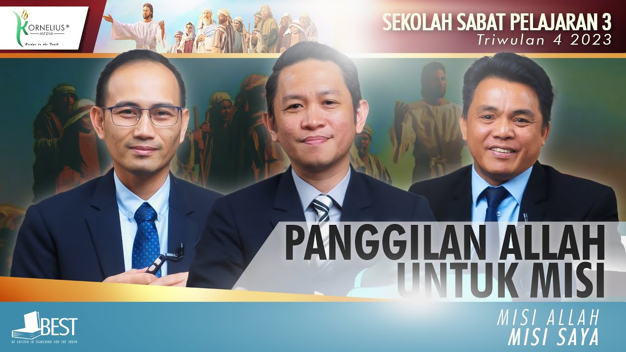 PANGGILAN ALLAH UNTUK MISI | DISKUSI PELAJARAN SEKOLAH SABAT - YouTube