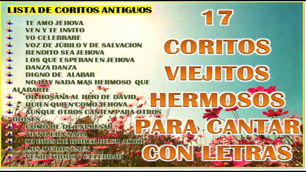 17 COROS PENTECOSTALES CON LETRAS - PARA ALABAR A DIOS. - YouTube