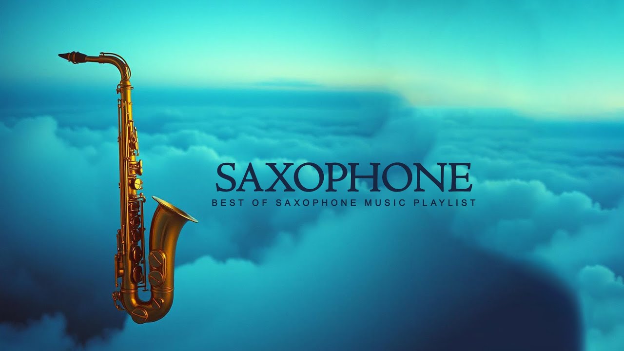 Saxophone Playlist that will Make You Floating - YouTube