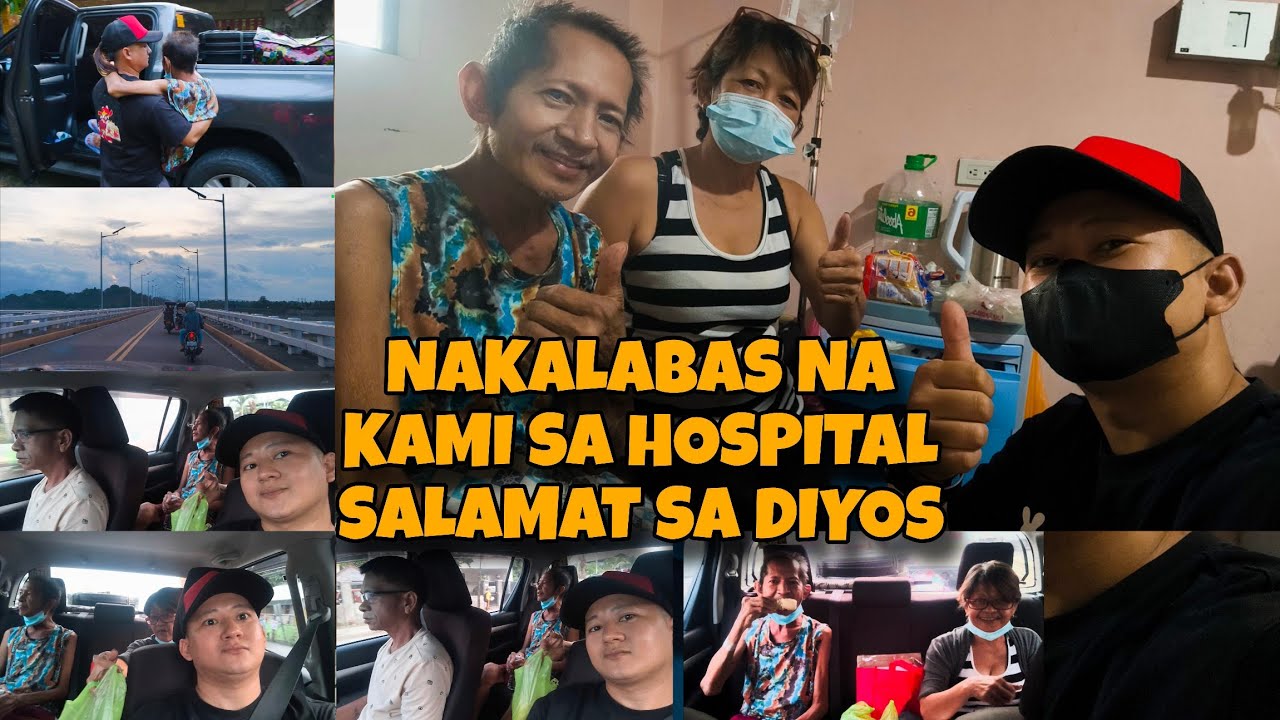 SALAMAT SA DIYOS AT NAKALABAS NA KAMI SA HOSPITAL, HELP US PRAY FOR ...