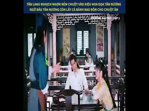 Review phim Phương đại trù tập 1 - NL01 | Phim cổ trang Trung Quốc