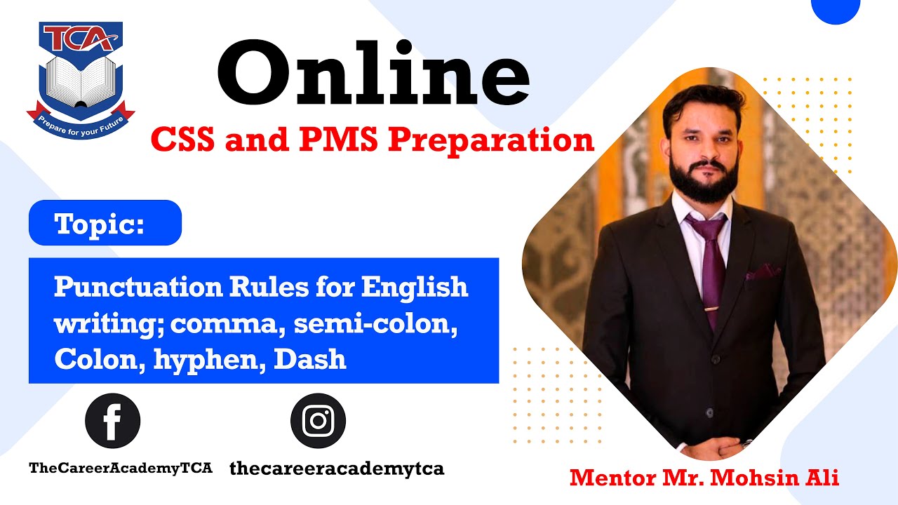 Punctuation rules for English writing; comma, semi-colon, colon, hyphen ...