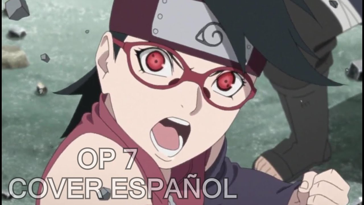 Boruto Opening 7 Cover Español (Hajimatteiku Takamatteiku)