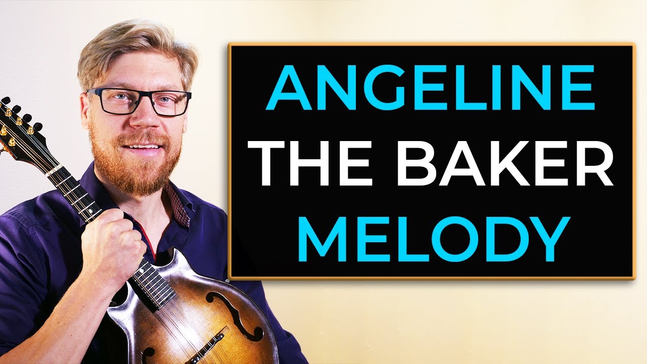 Angeline the Baker - Melody - Mandolin Lesson - YouTube