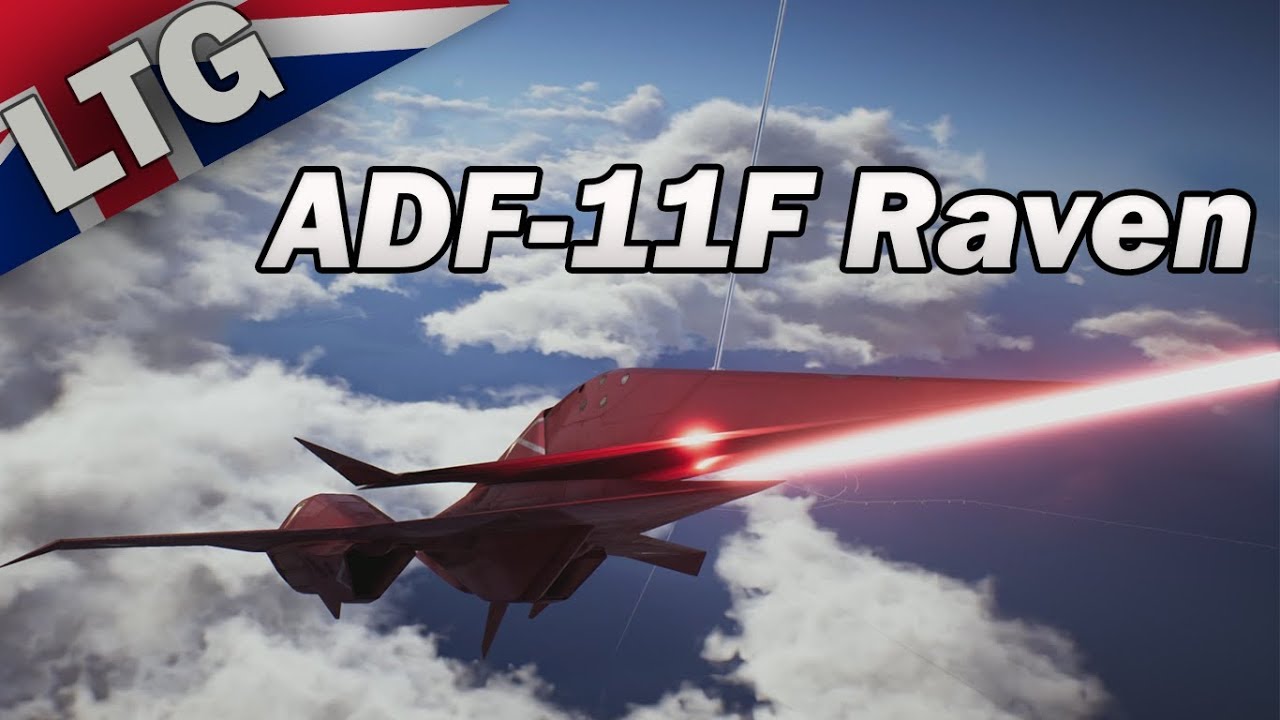 ADF-11F Raven Ace Combat 7 Skies Unknown - YouTube