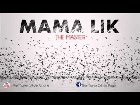 The Master -MAMA LIK- (DEMO) - YouTube