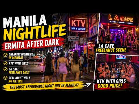 Manila Nightlife EXPOSED 🇵🇭 Ermita After Dark | Cheapest KTV & LA Cafe Scene