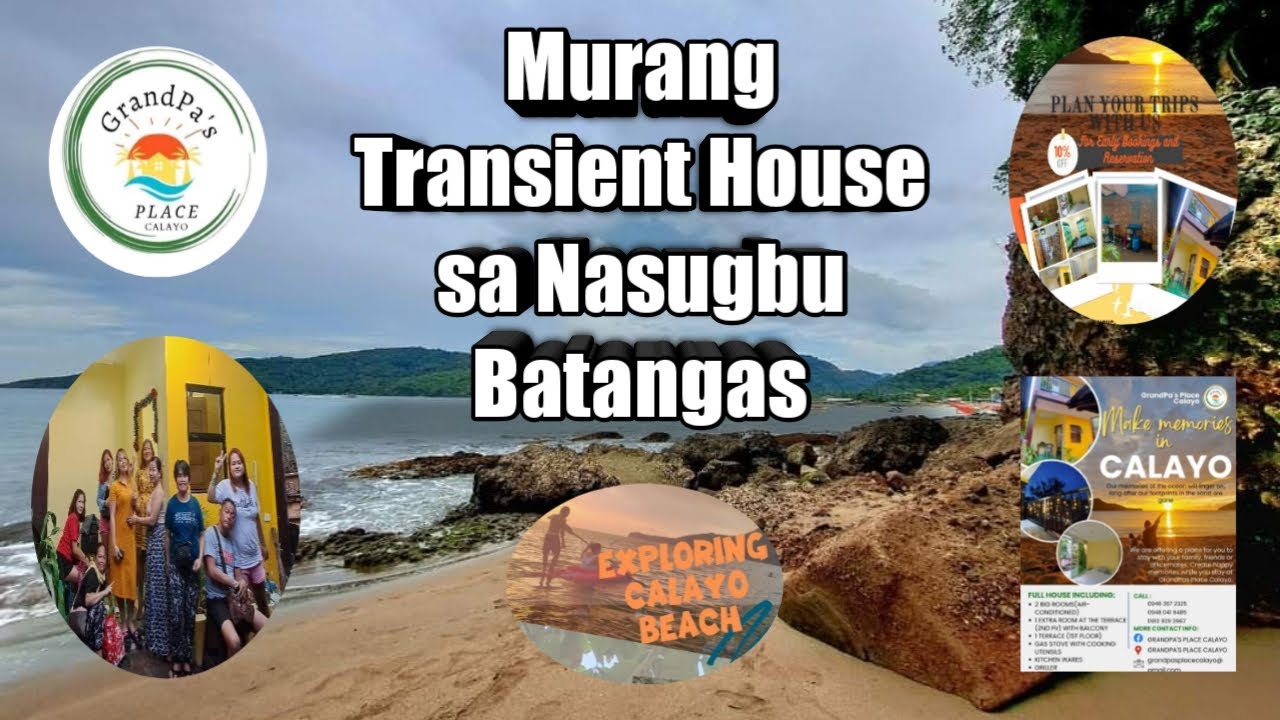 MURANG TRANSIENT HOUSE SA CALAYO NASUGBU BATANGAS @DeakuwaitVlog # ...