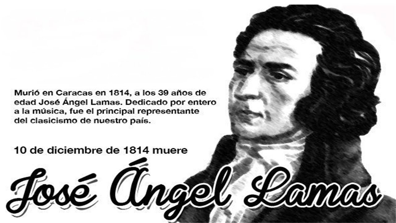 10 de diciembre de 1814, FALLECE JOSÉ ÁNGEL LAMAS - YouTube