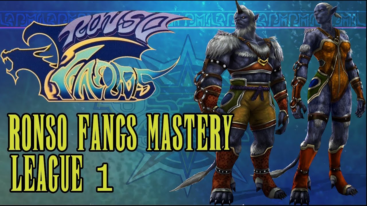 Ronso Fangs Mastery - League 1 - YouTube