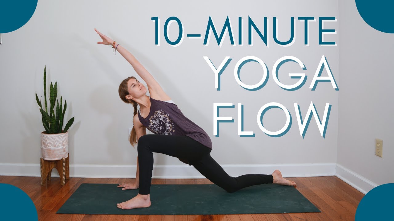 10-minute Yoga Flow - YouTube