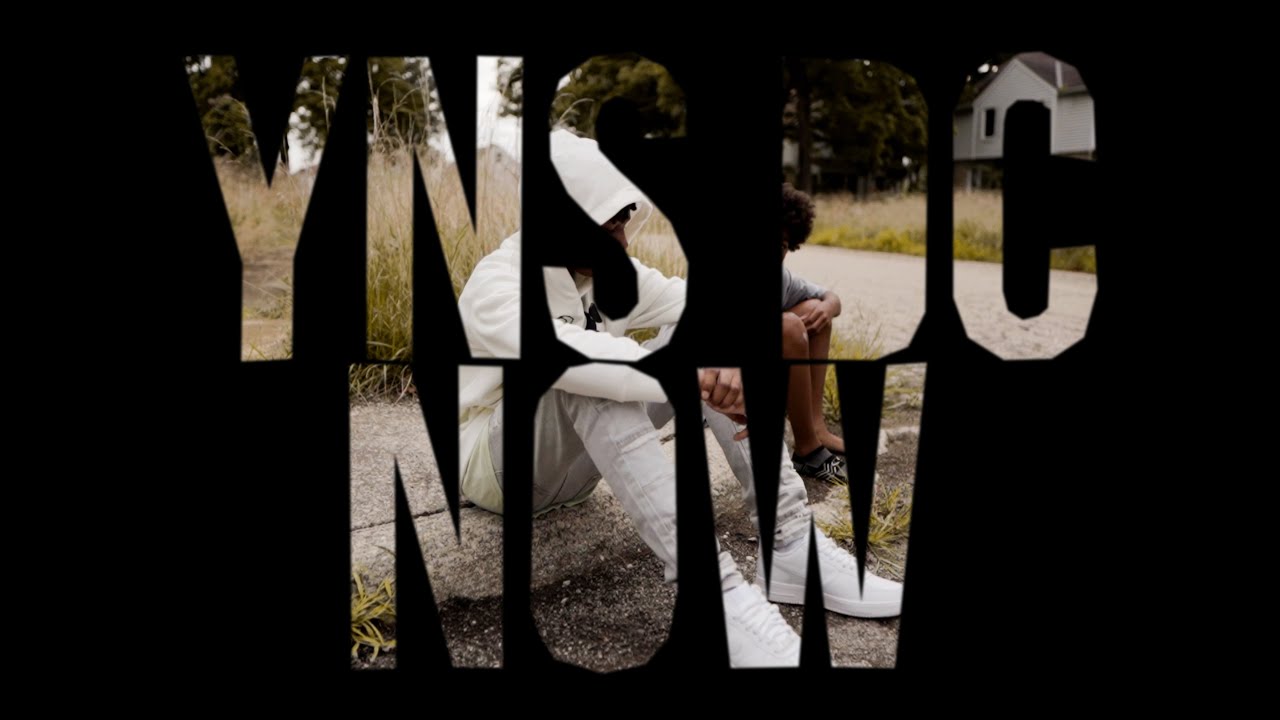 YNS DC - "NOW" [Official Music Video] Shot By JonDoeFilms - YouTube
