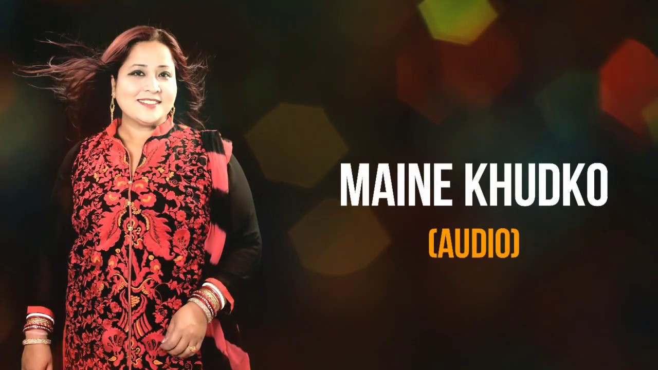 Maine Khudko Reprise Female Version | Itu Jojiju | Audio Version ...
