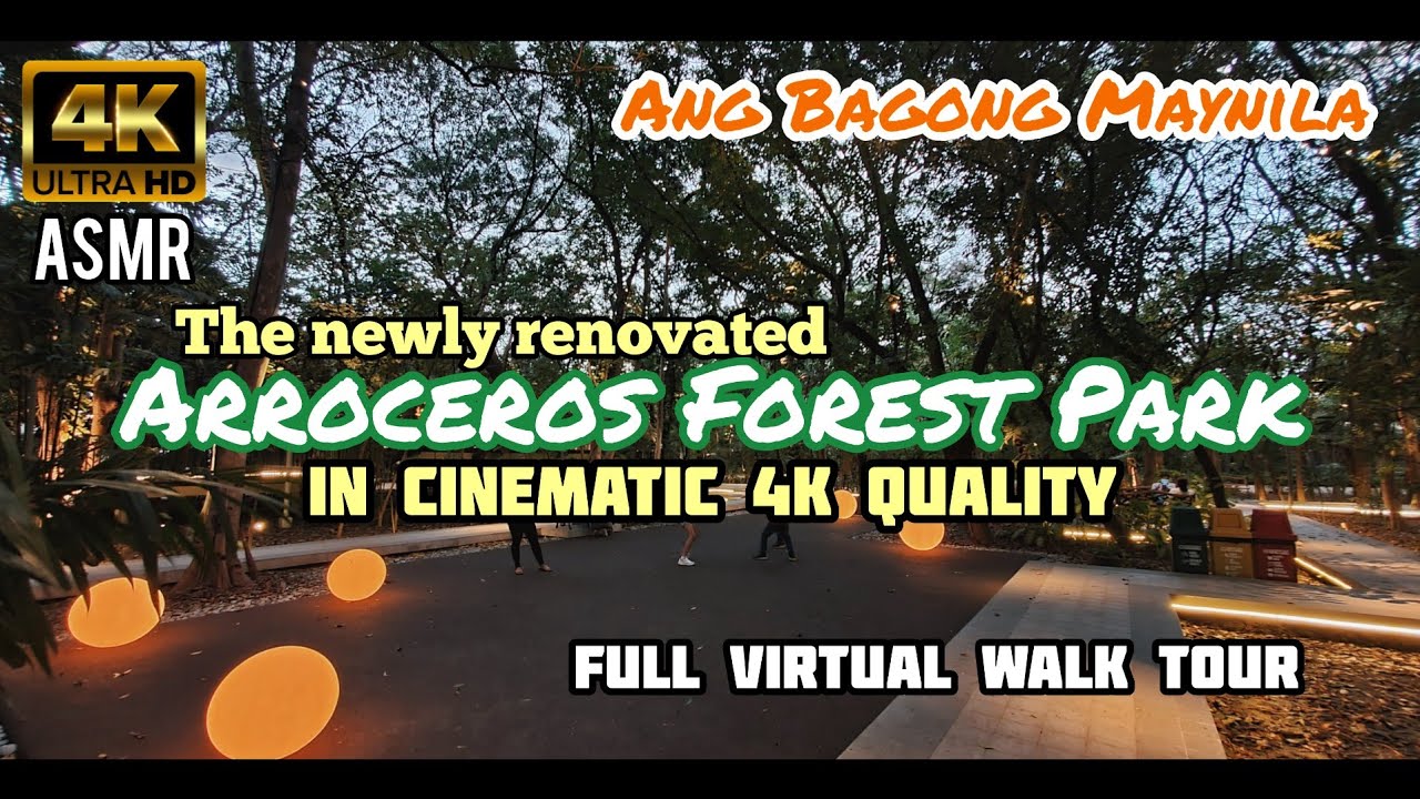 The Newly Renovated Arroceros Forest Park in Cinematic 4K Quality ...