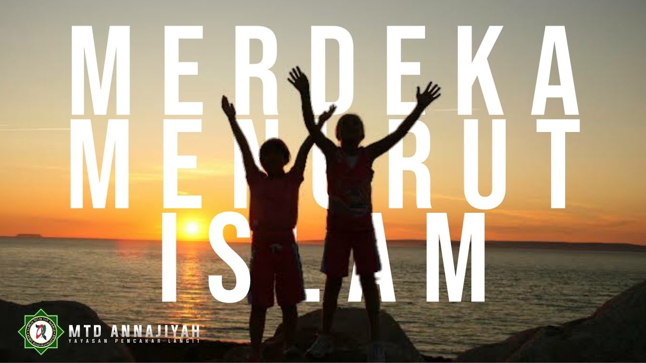 MERDEKA MENURUT ISLAM | Ustadz Ahmad Sururi - YouTube