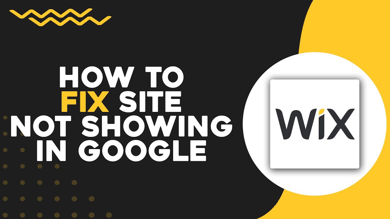 How To Fix Wix Site Not Showing in Google (Quick Tutorial) - YouTube