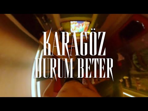 Karagöz - Durum Beter (Official Video)