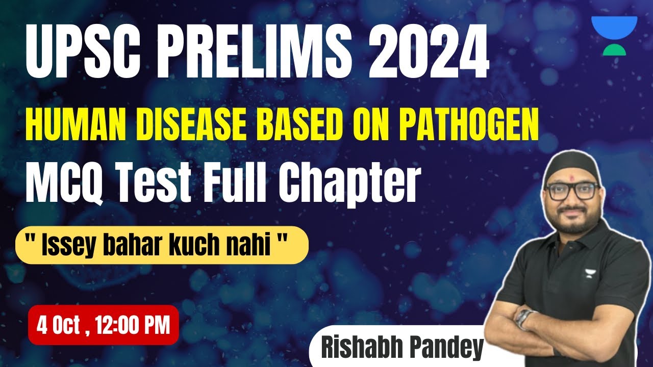 Human Disease based on Pathogen | MCQ Test Full Chapter | UPSC CSE 2024 ...