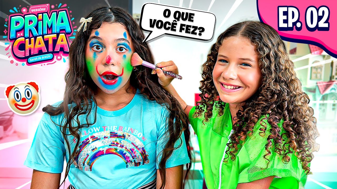 A Prima Chata Parte 2 Sarah De Araújo Youtube