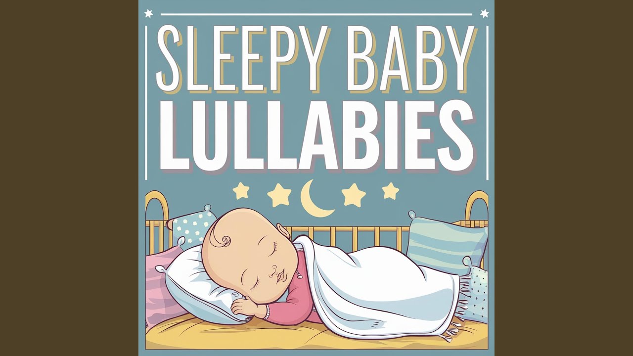 Sweet Slumber Lullaby for Babies - YouTube