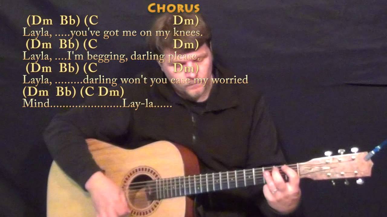 Layla (Eric Clapton) Guitar Lesson Chord Chart - 16th Strum - YouTube