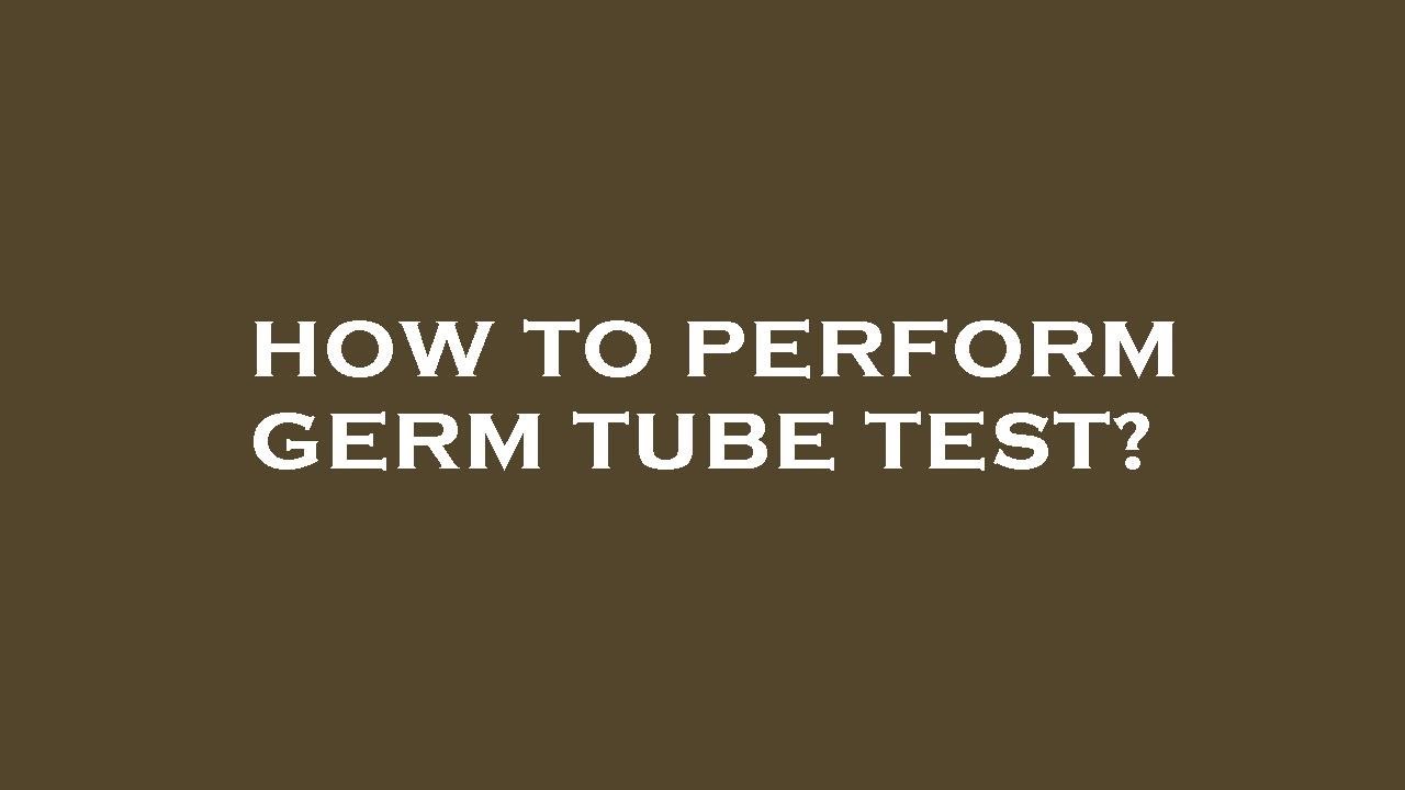 How to perform germ tube test? - YouTube