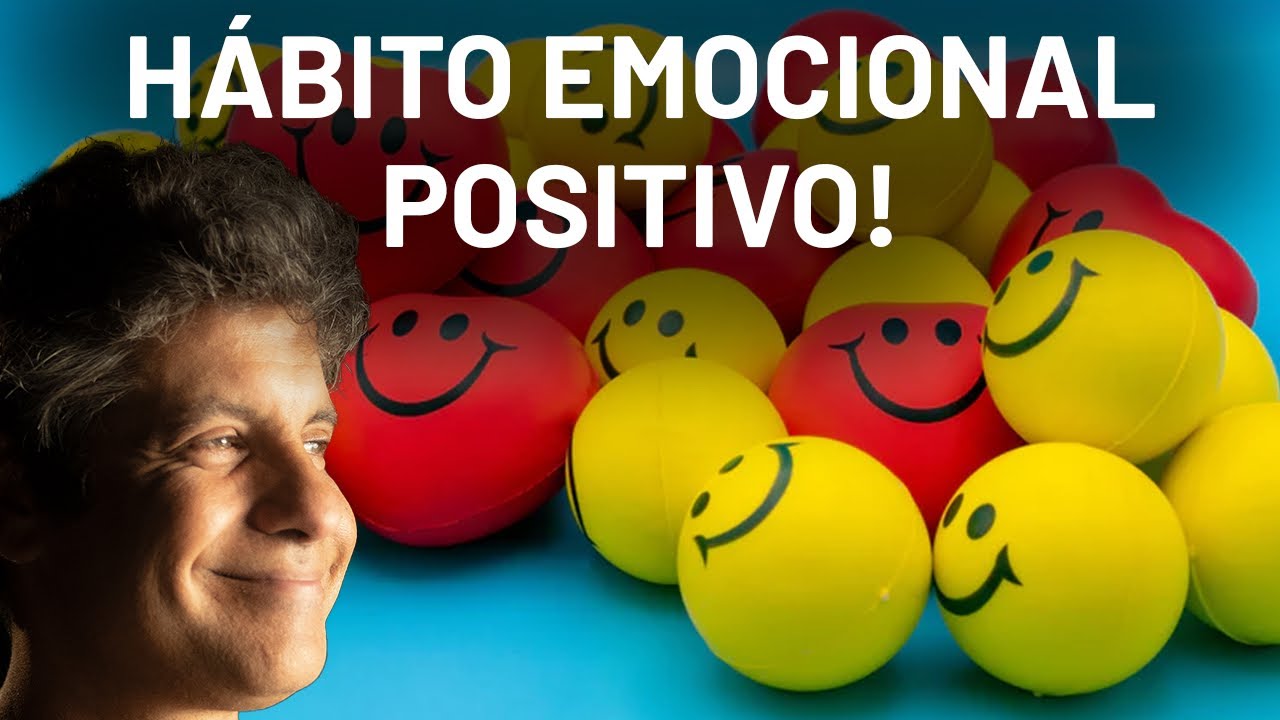 Hábito emocional positivo. - YouTube