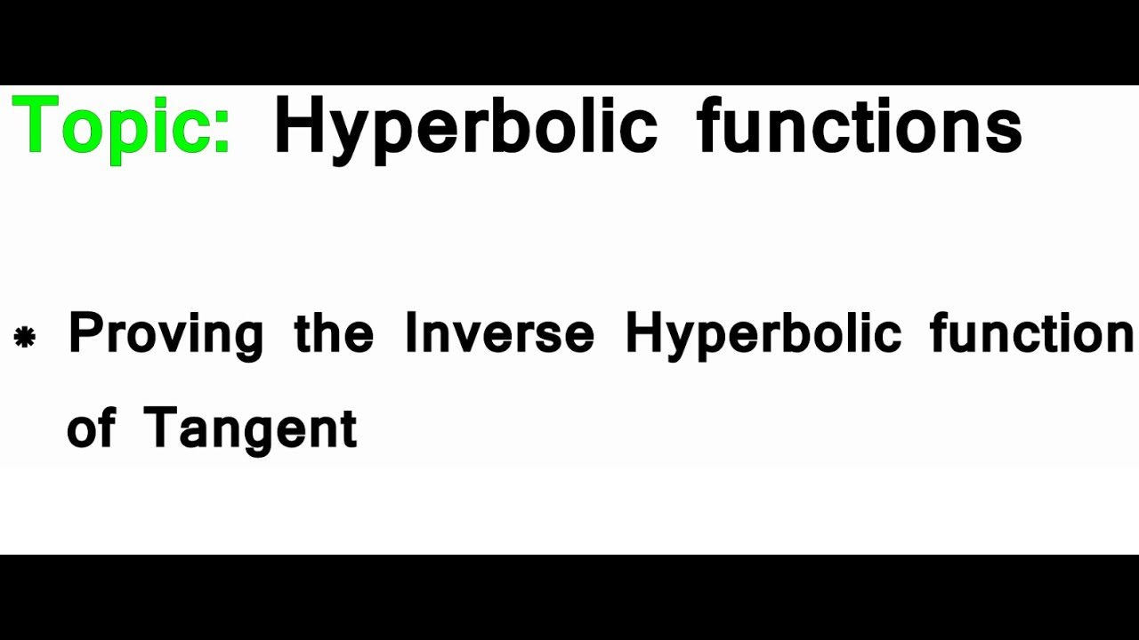 AS/A-Level Maths Hyperbolic functions - Proving the Inverse Hyperbolic ...