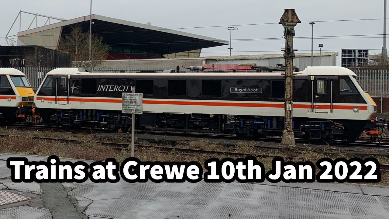 Trains at Crewe Station 10/01/22 - Including 2 x Class 90's in ...