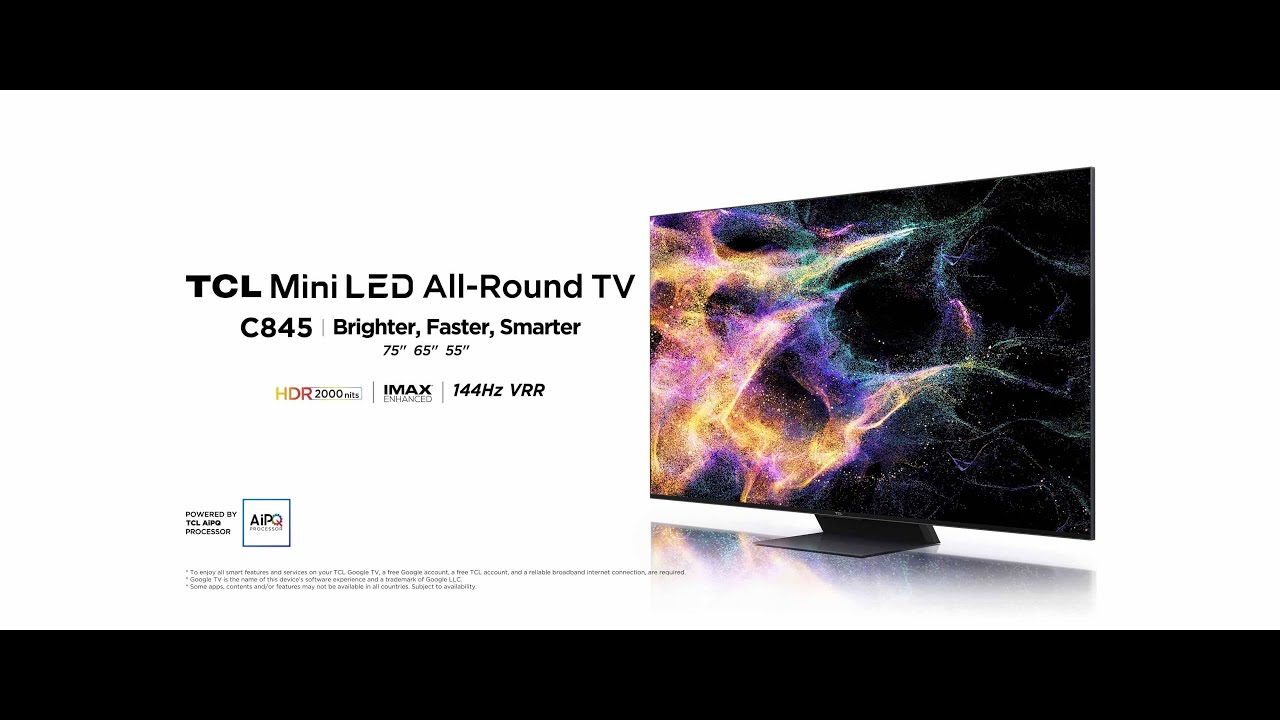 TCL C845 Mini LED 4K 全能電視｜ 巔峰畫質 極致非凡 - YouTube