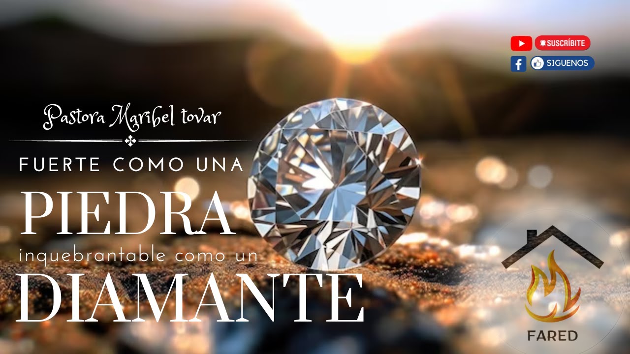 Fuerte como un PIEDRA, inquebrantable como un DIAMANTE | Pastora ...