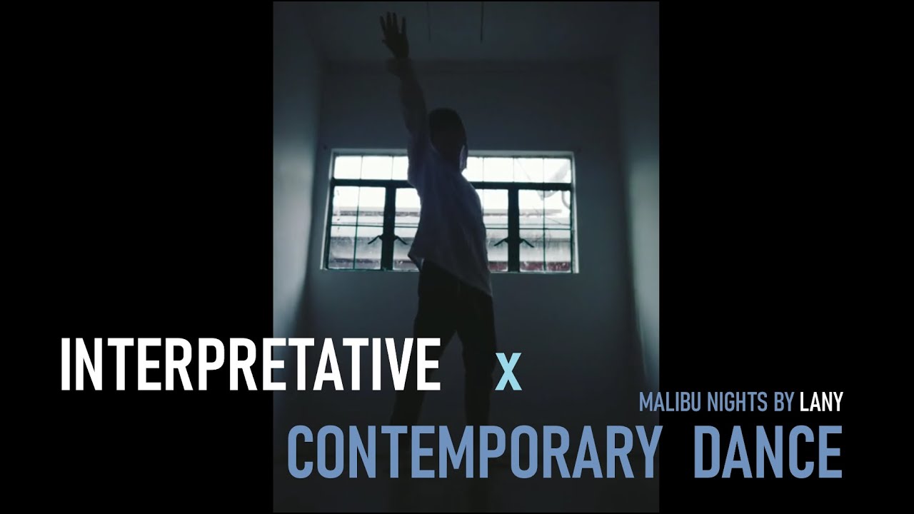 Interpretative x Contemporary Dance - Malibu Nights by LANY - YouTube