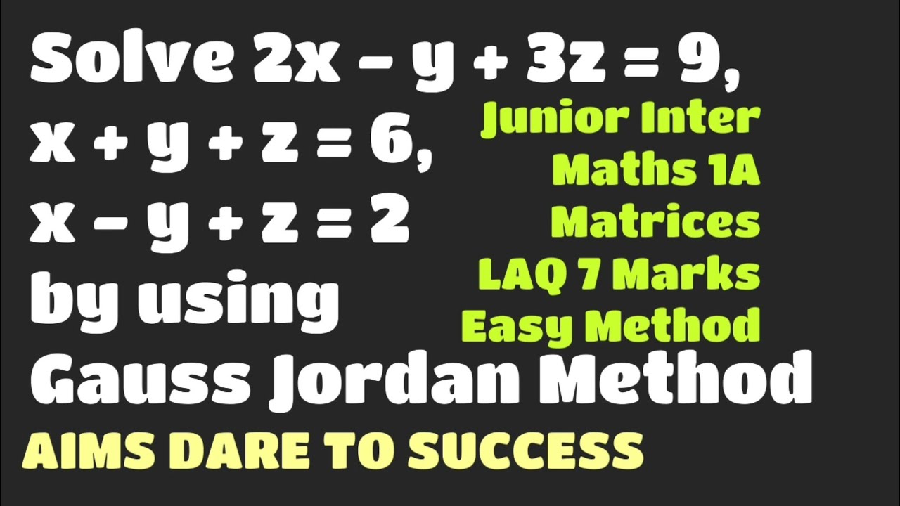 Solve 2x Y 3z 9 X Y Z 6 X Y Z 2 By Using Gauss