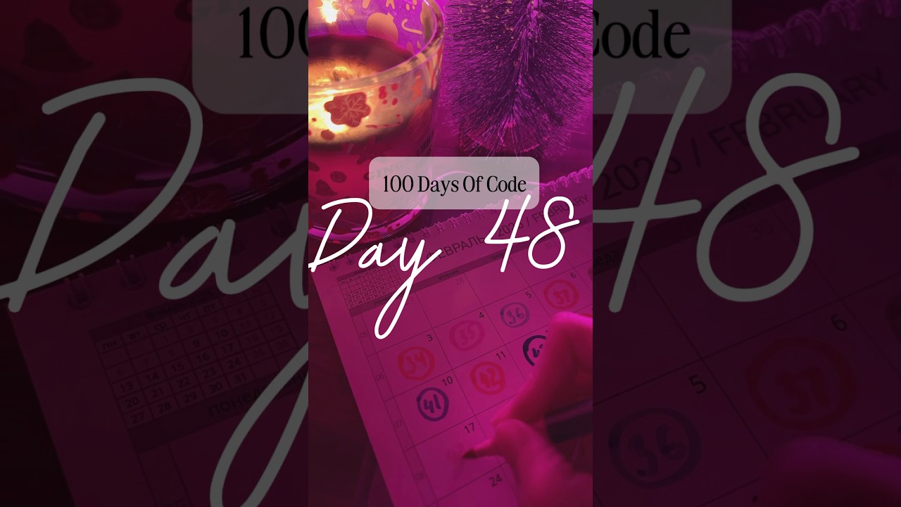 Day 4️⃣8️⃣ Of 1️⃣0️⃣0️⃣ Days Of Code Challenge 100daysofcode Frontend Motivation Coding