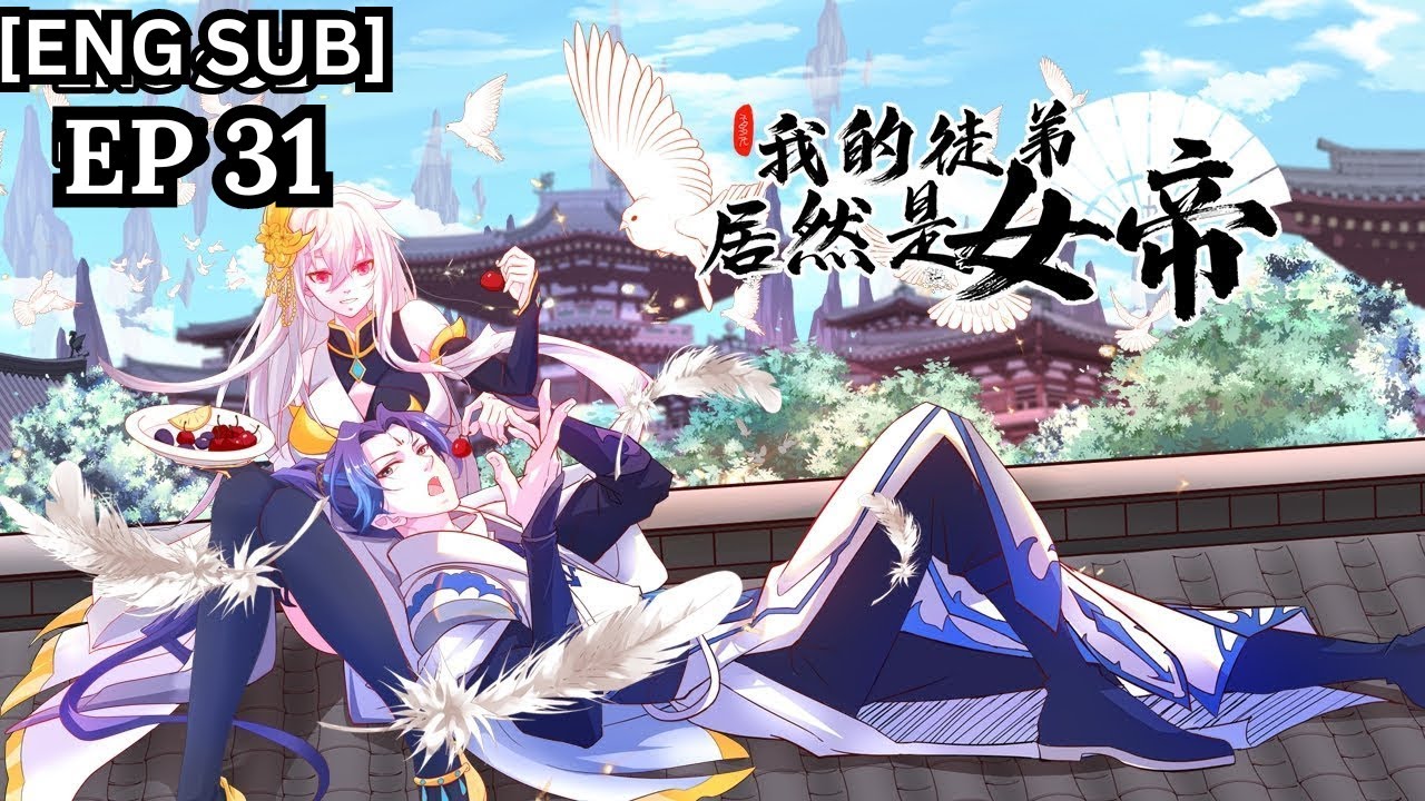 My Apprentice Is Actually the Empress Episode 31 [ENGSUB] - YouTube