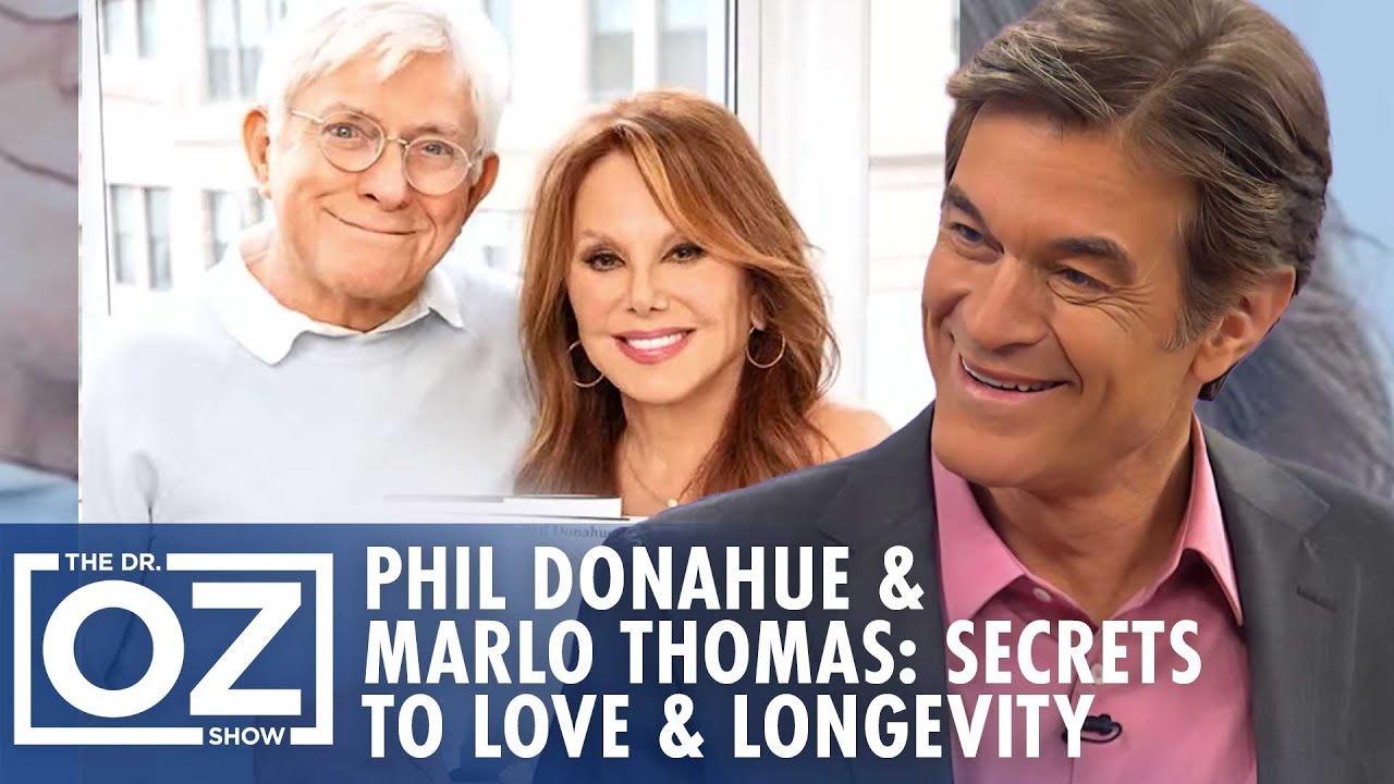 Phil Donahue & Marlo Thomas: Secrets to Love, Longevity & a Lasting ...