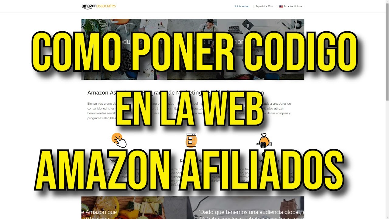 Cómo poner el código de Amazon Afiliados en mi Web - YouTube