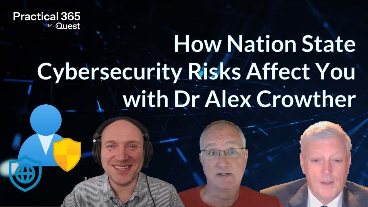 How Nation State Cybersecurity Risks Affect You - with Dr Alex Crowther ...